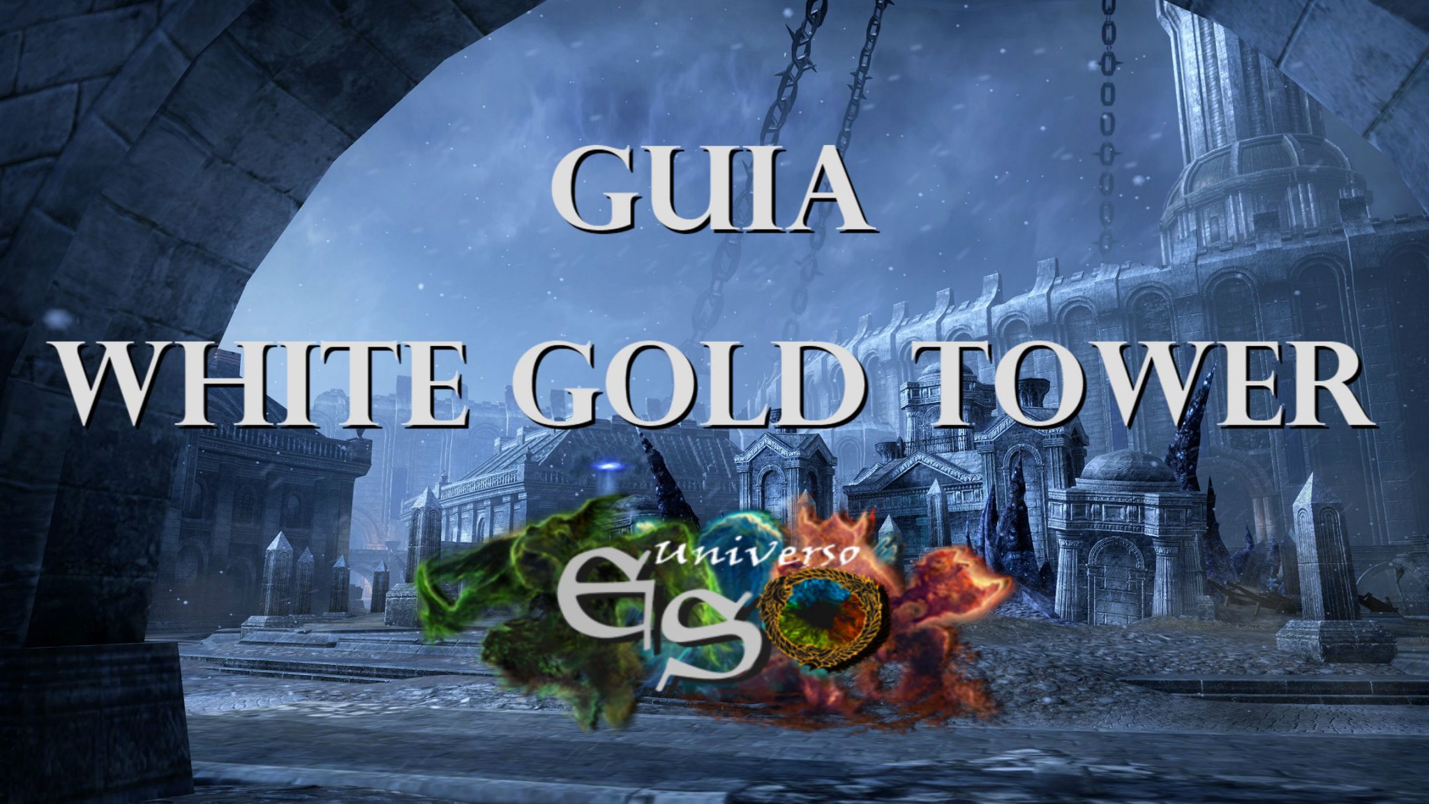 Guia de Masmorra: White Gold Tower – UniversoESO